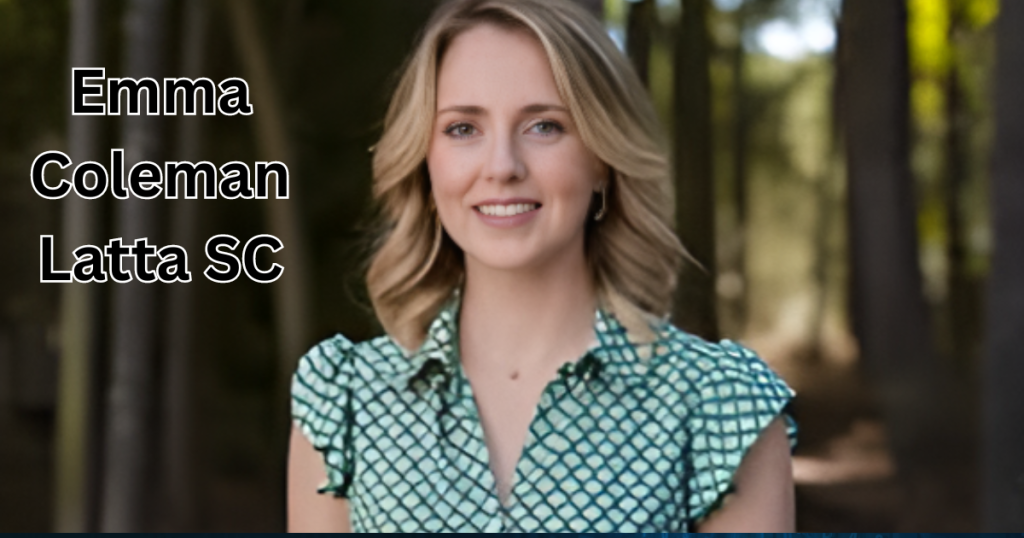 Emma Coleman Latta SC: A Life of Impact and Inspiration - watdongmoonlek